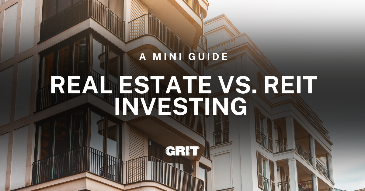 Real Estate vs REIT Investing