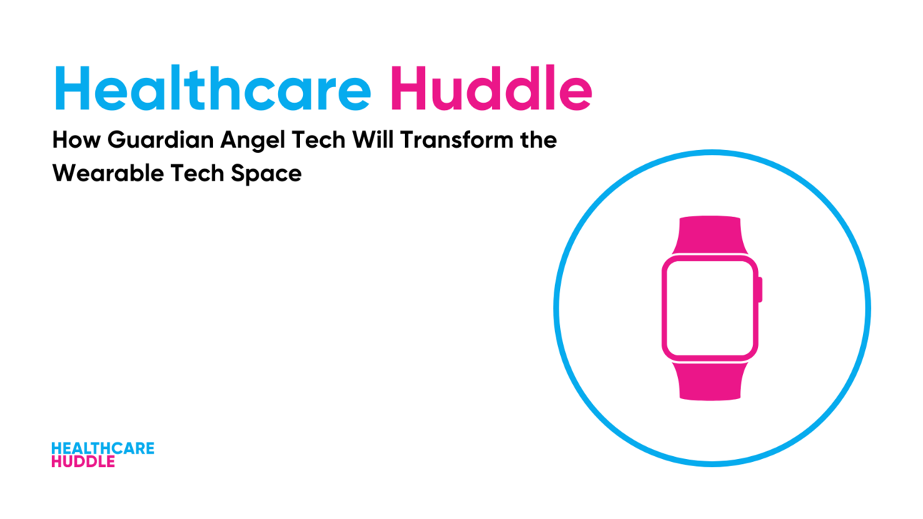 How Guardian Angel Tech Will Transform the Wearable Tech Space