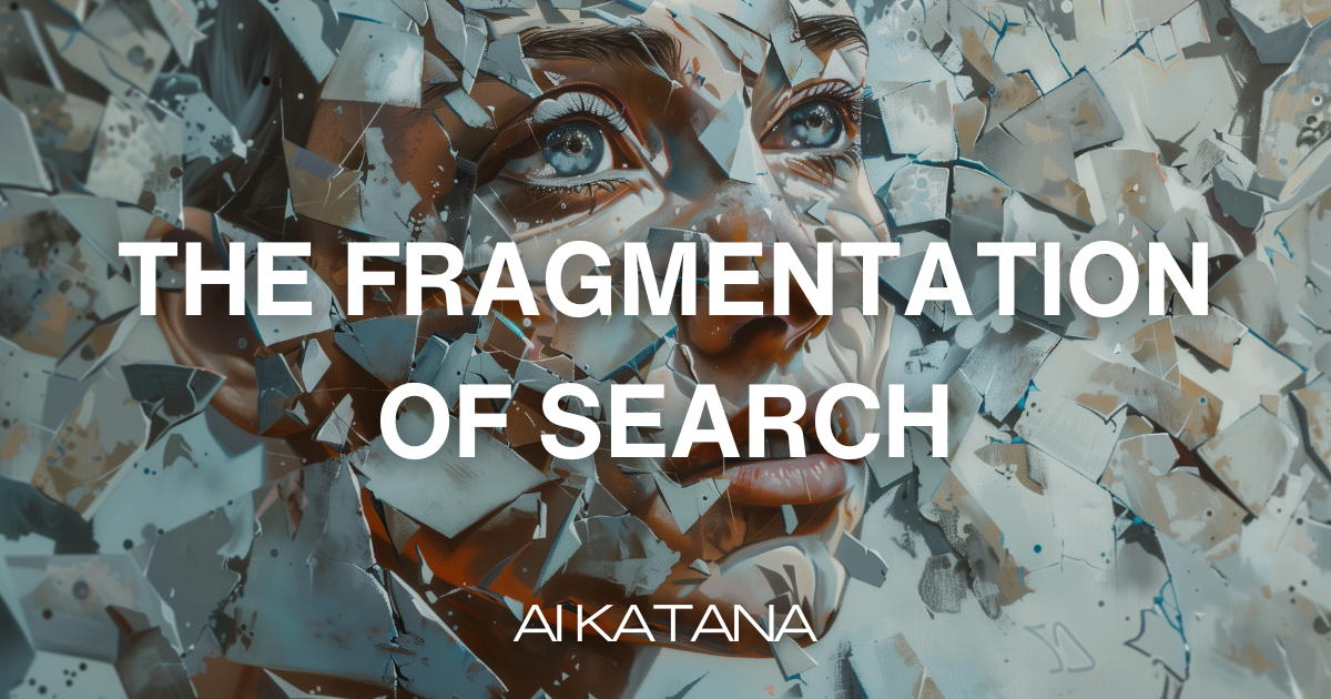 The Fragmentation of Search