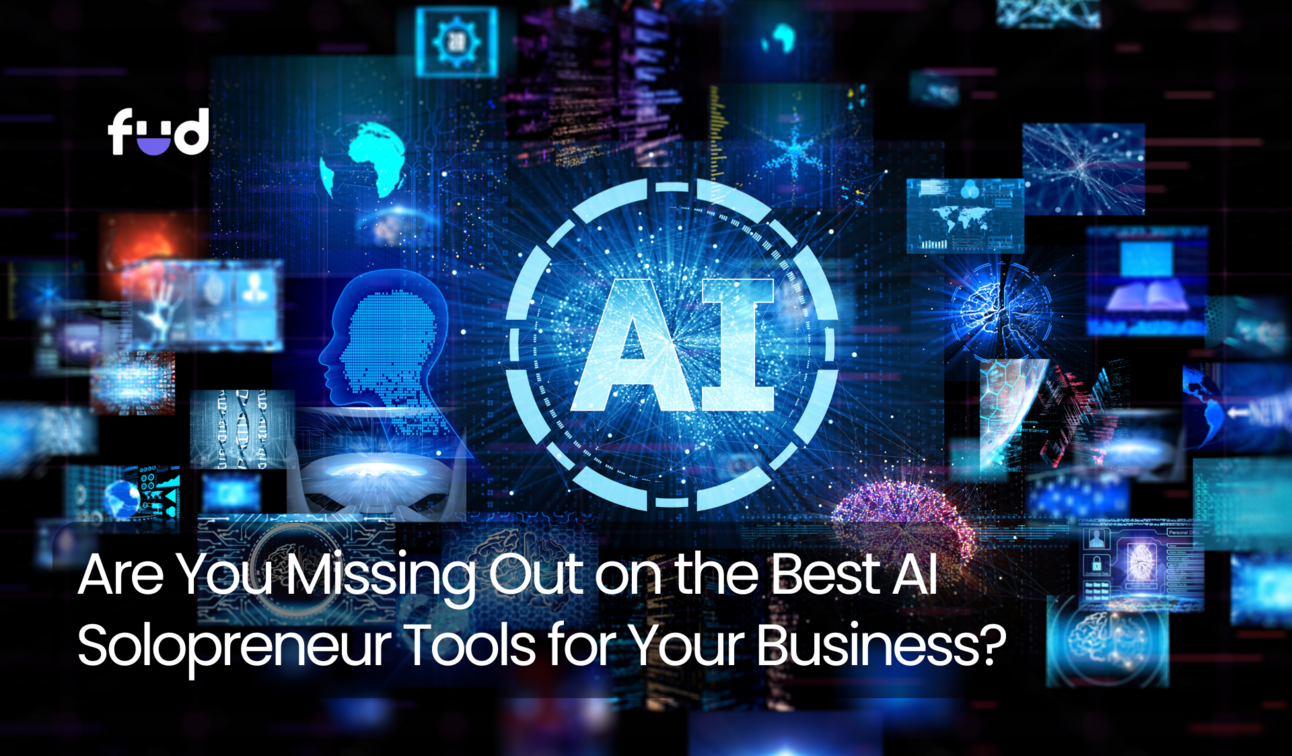 Are You Missing Out on the Best AI Solopreneur Tools for Your Business?