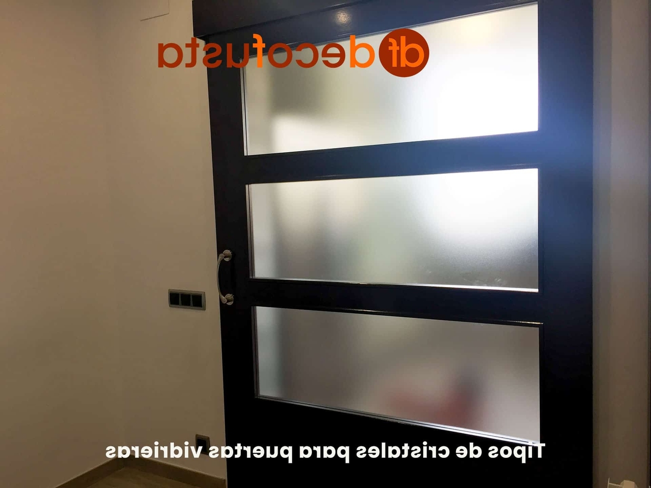 ¿Qué seguridad deben tener las puertas transparentes?