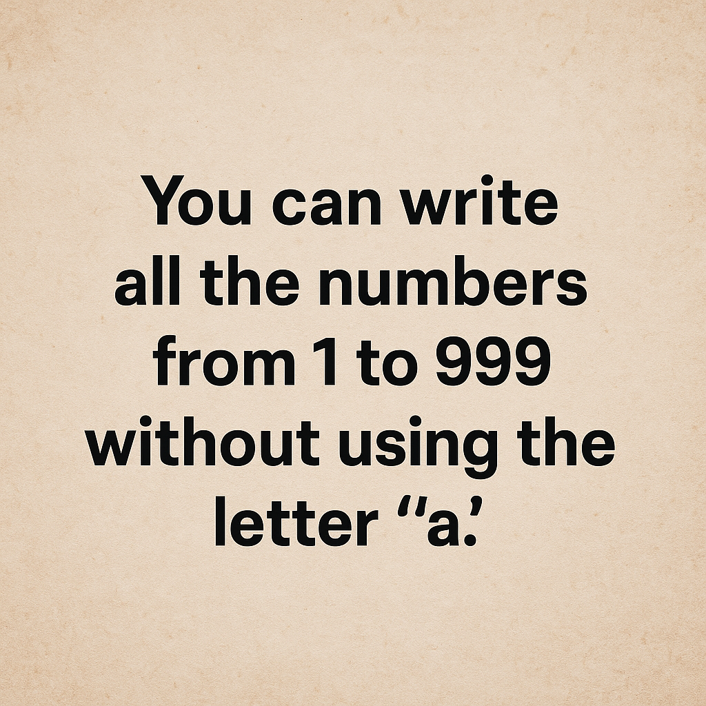 Numbers 1–999 Have This in Common