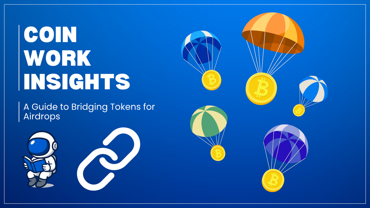 A Guide to Bridging Tokens for Airdrops
