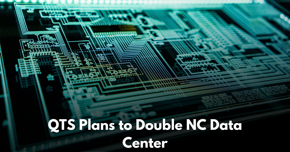 QTS Acquire $26M in Land to Double SC Data Center