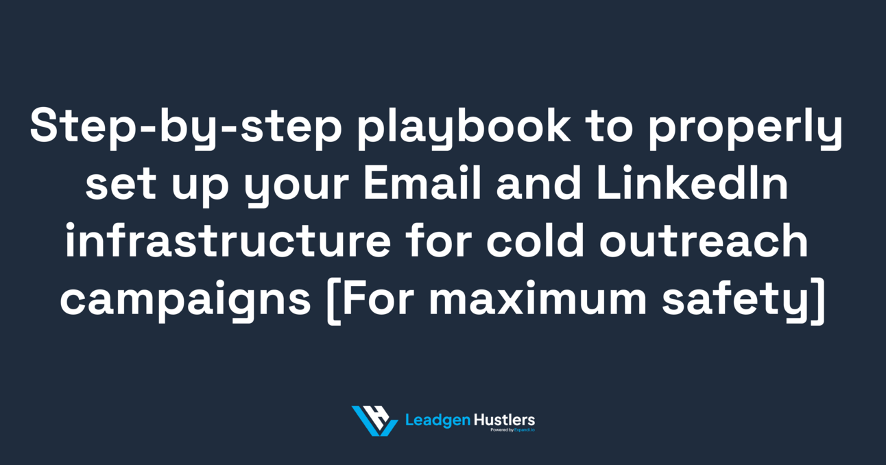 Step-by-step playbook to properly set up your Email and LinkedIn ...