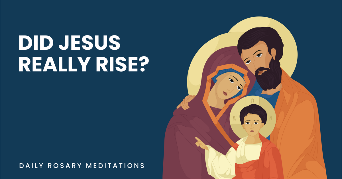 Did Jesus Really Rise?