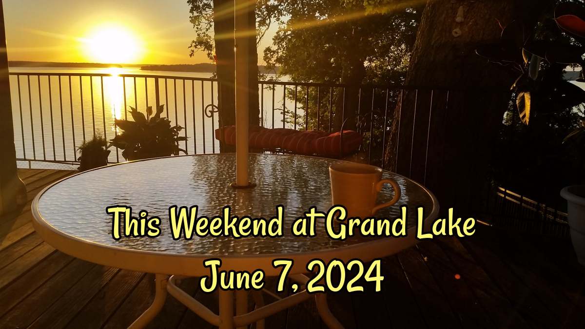 This Weekend at Grand Lake - June 7, 2024