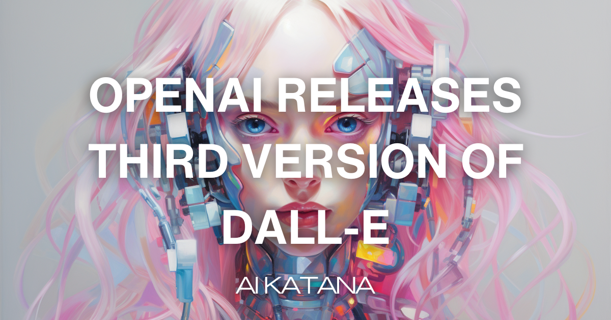 OpenAI releases third version of DALL-E