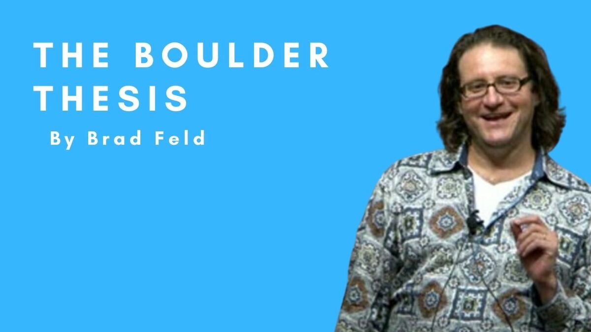 The Boulder Thesis, by Brad Feld