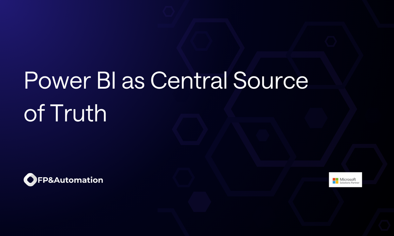 Power BI As a Central Source of Truth