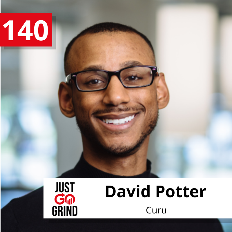 #140: David Potter, Co-Founder & CEO of Curu, Bill Gates Scholar, and ...