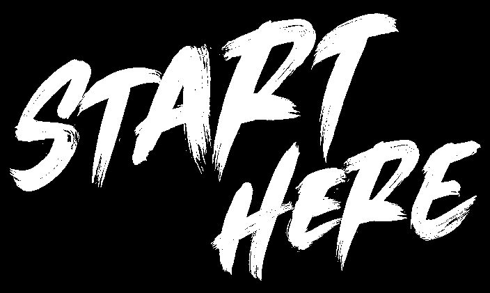 Start Here
