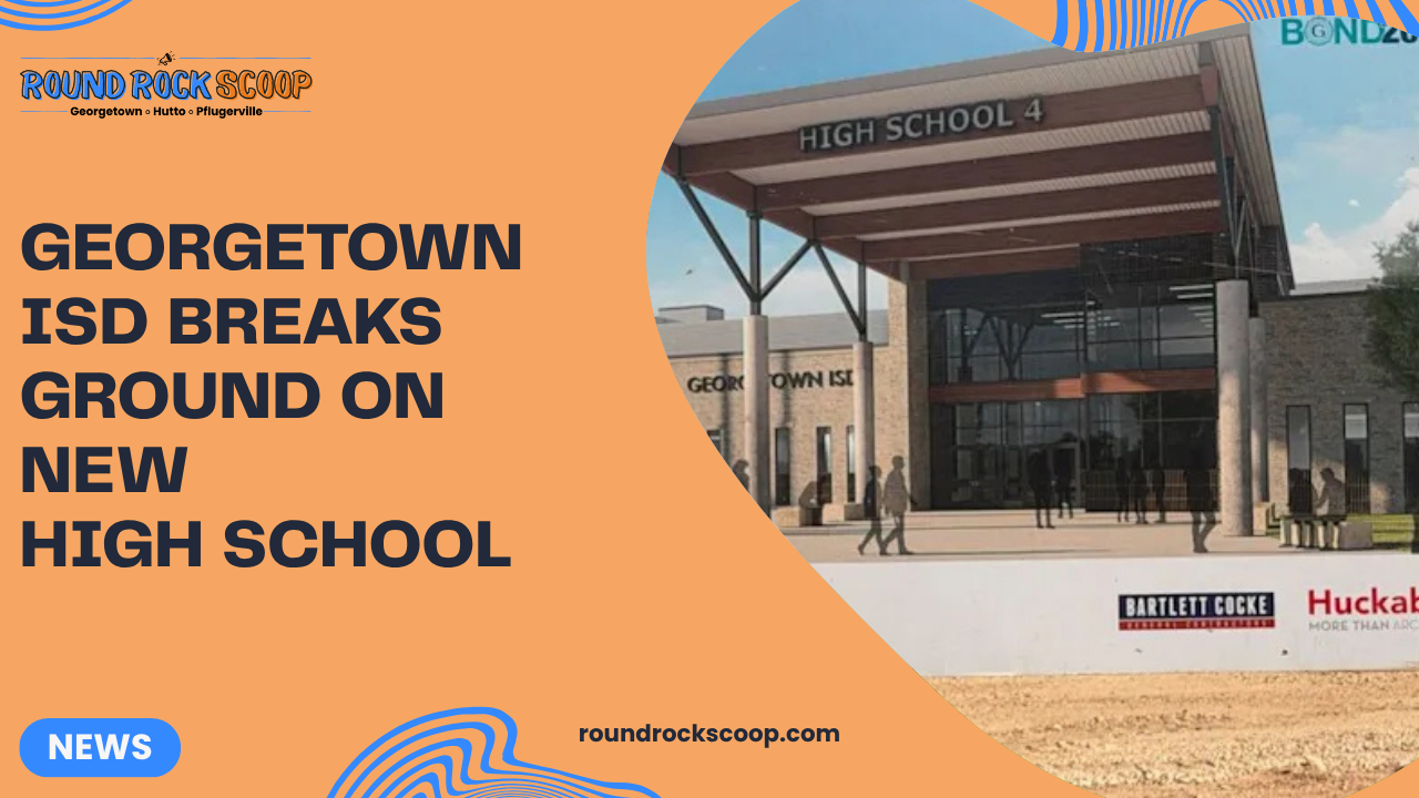 Georgetown ISD breaks ground on new high school