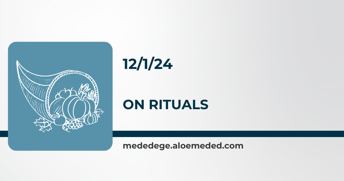 The Role of Rituals in Medical Education