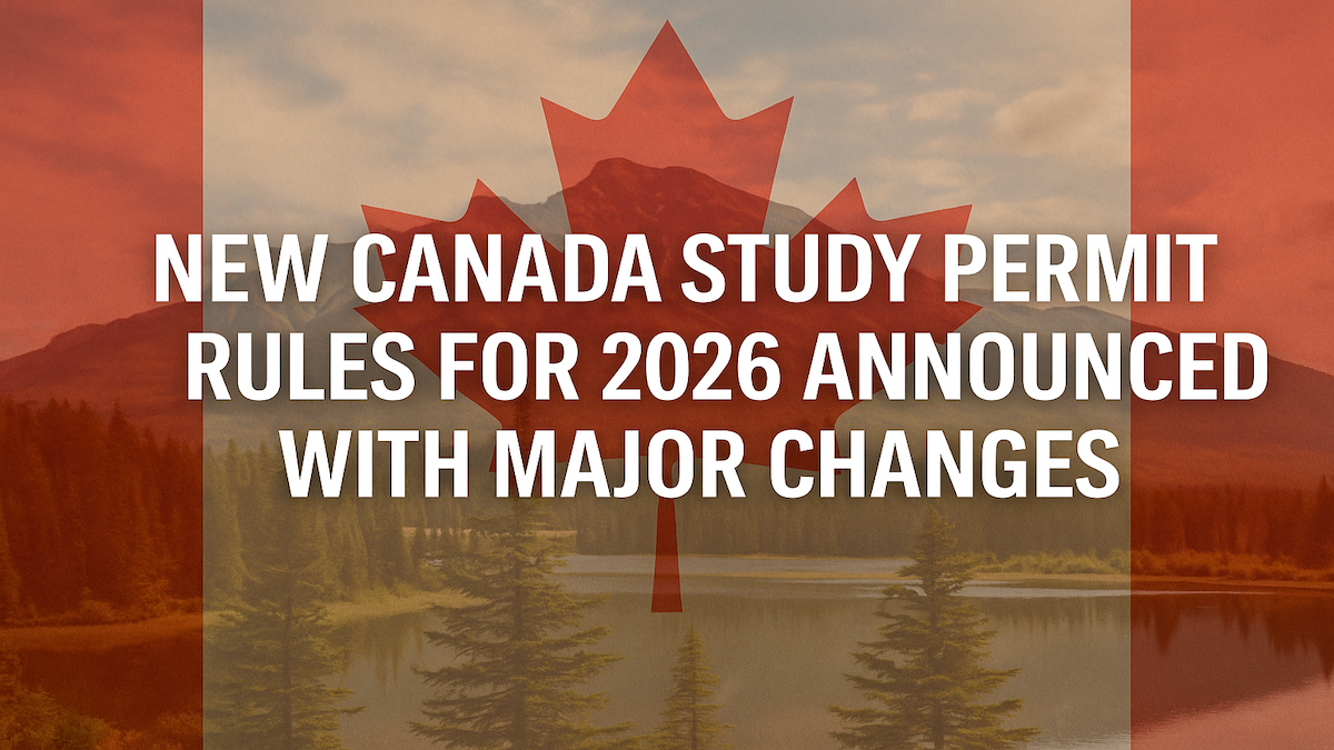 New Canada Study Permit Cap For 2026 Revealed: Big Reductions And New Exemptions Explained