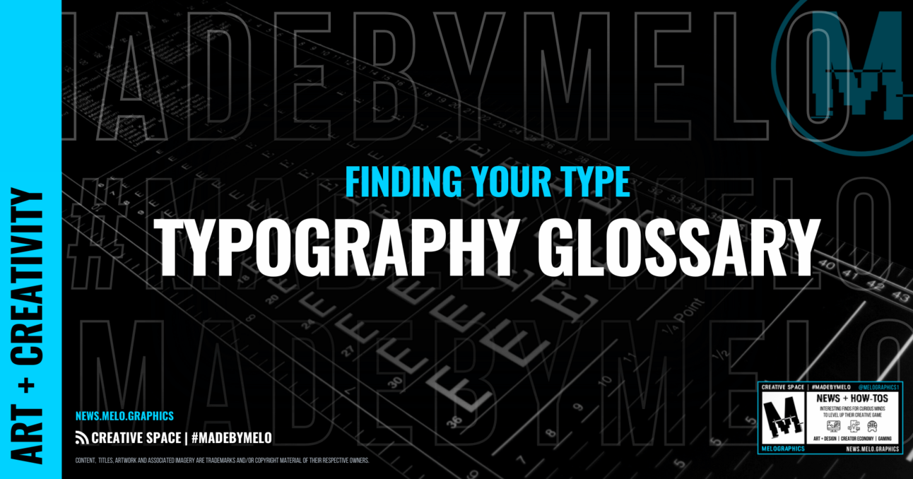 Find Your Type: A Typography Glossary