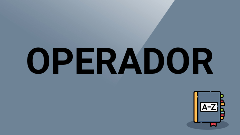 ¿Qué es un Operador en Programación?