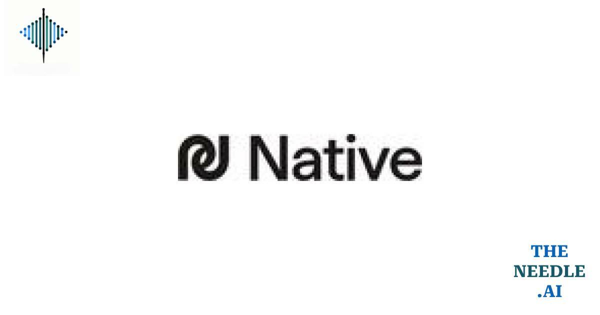 Native AI Raises $3.5M to Disrupt Market Research with Generative AI ...