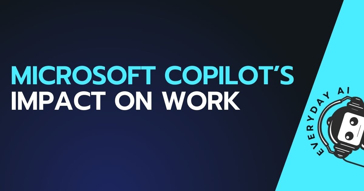 How Microsoft Copilot will change the way we work 💼