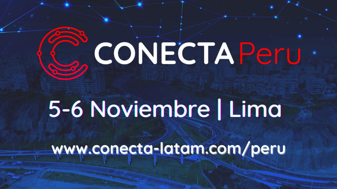 🗓️ En tu agenda: CONECTA PERÚ 2024