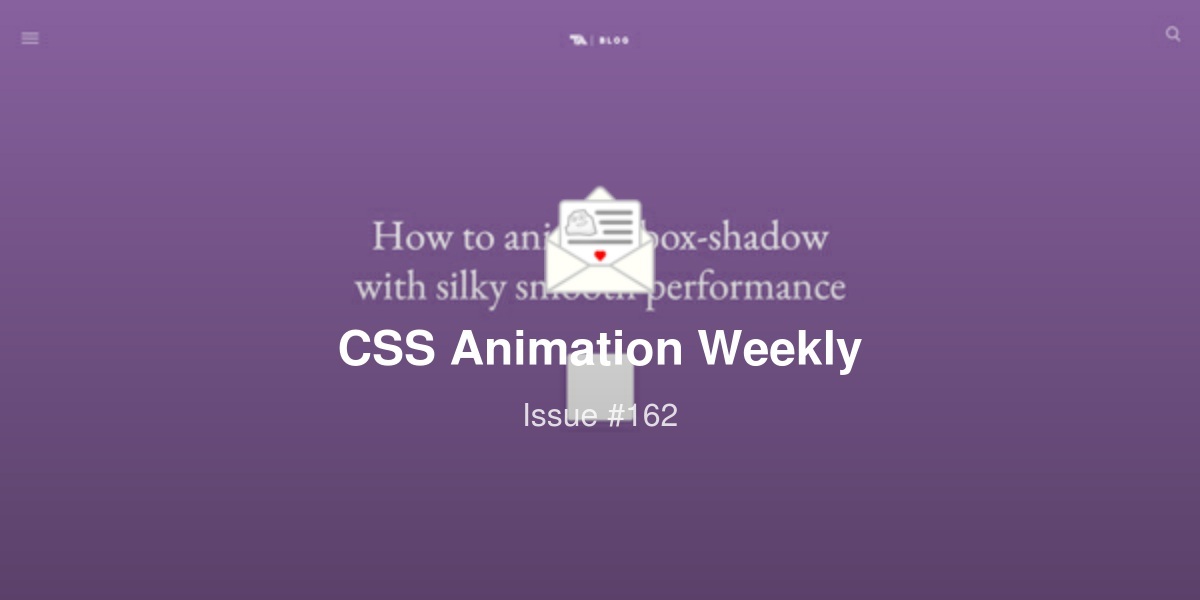 CSS Animation Weekly #162