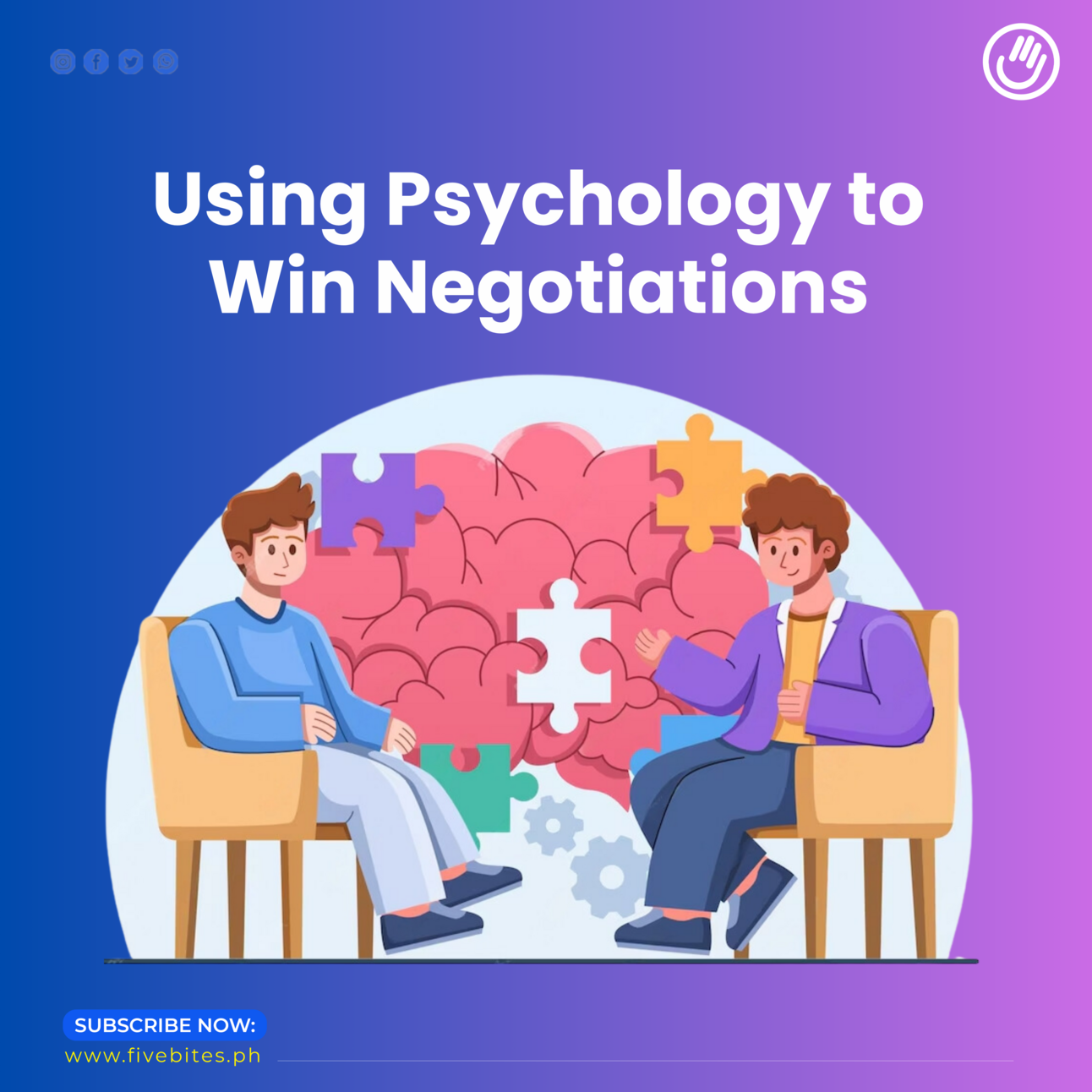 Using Psychology to Win Negotiations 🫱🏼‍🫲🏻