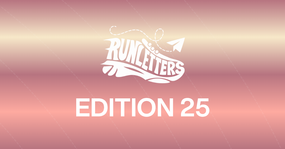 🏃 RunLetters #25