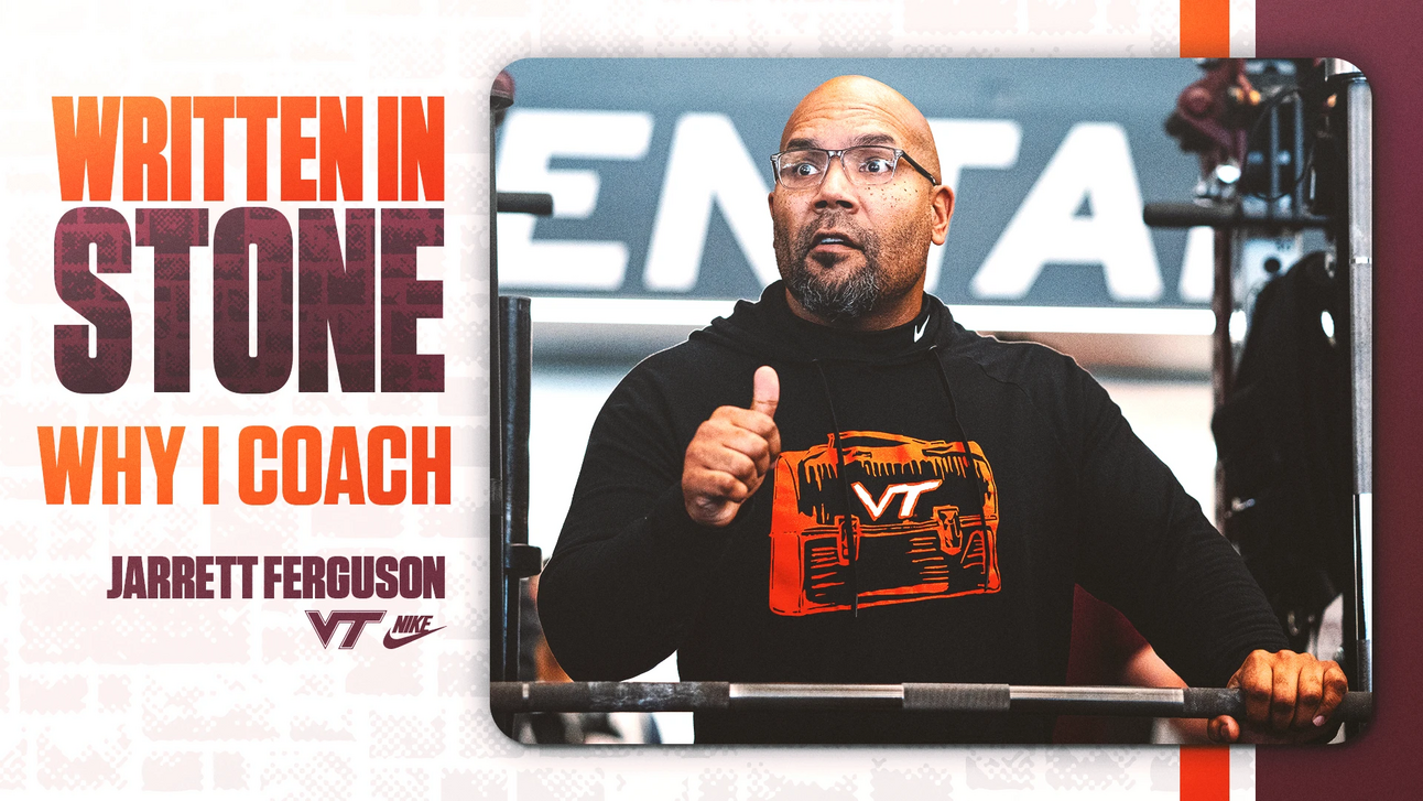 Virginia Tech Hokies Jarrett Ferguson explains his passion for coaching ...