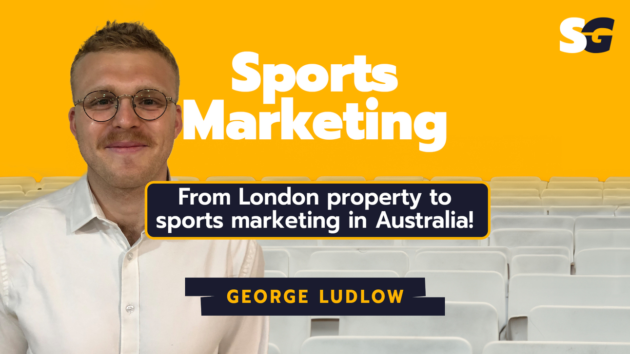 How to move from London to Australia and work in sport with George Ludlow