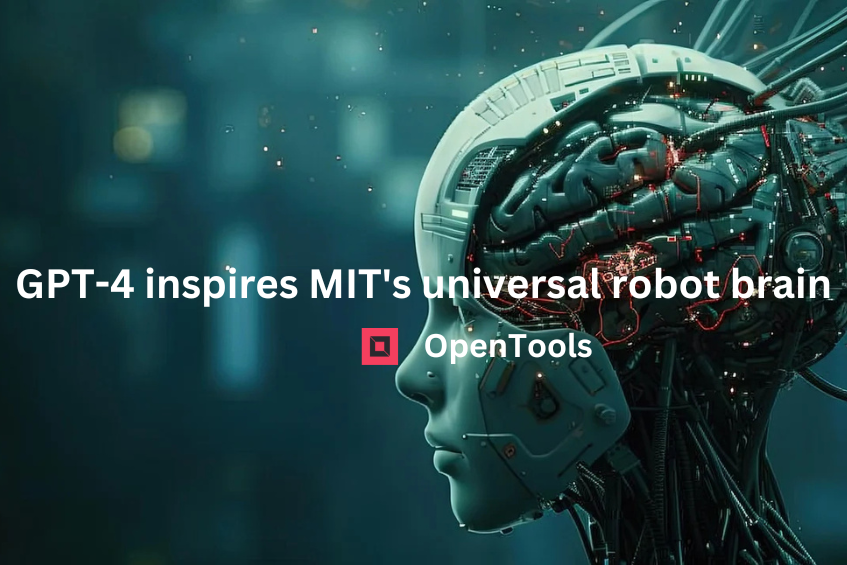 🤖GPT-4 inspires MIT's universal robot brain