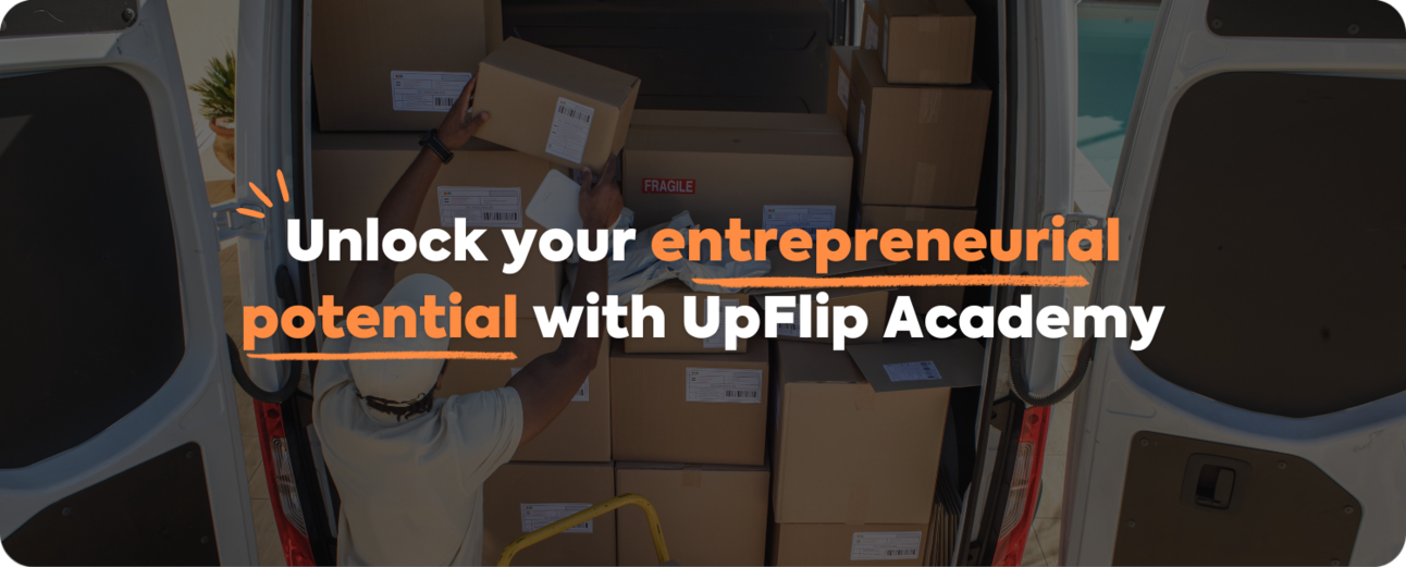Unlock your entrepreneurial potential with UpFlip Academy