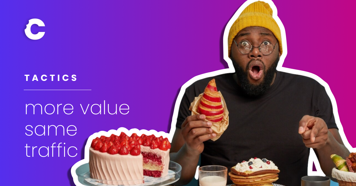 How to 10x the value of content marketing traffic you’re already getting