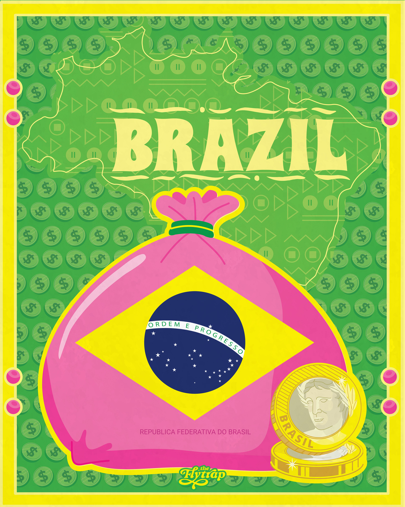 You’ve heard of Pink Money, but have you heard of Brazil Money?