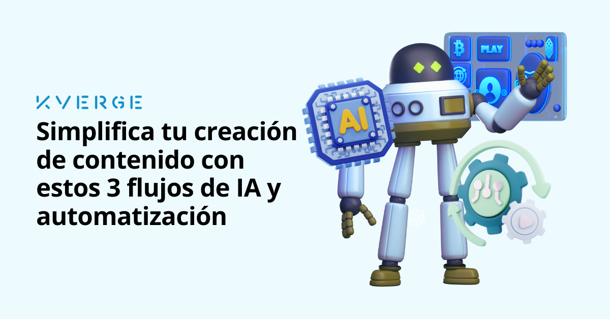 🚀 3 Flujos de IA: Automatiza y Simplifica tu Contenido Digital