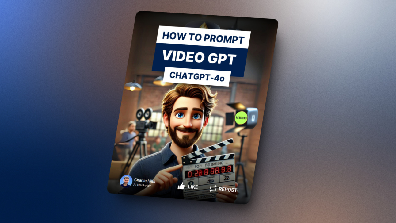 🤖 How To Prompt Video GPT with ChatGPT 4o