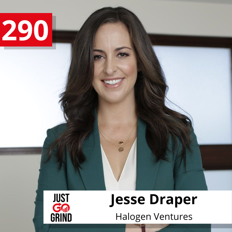 #290: Jesse Draper, Founding Partner at Halogen Ventures, on Her Unique ...