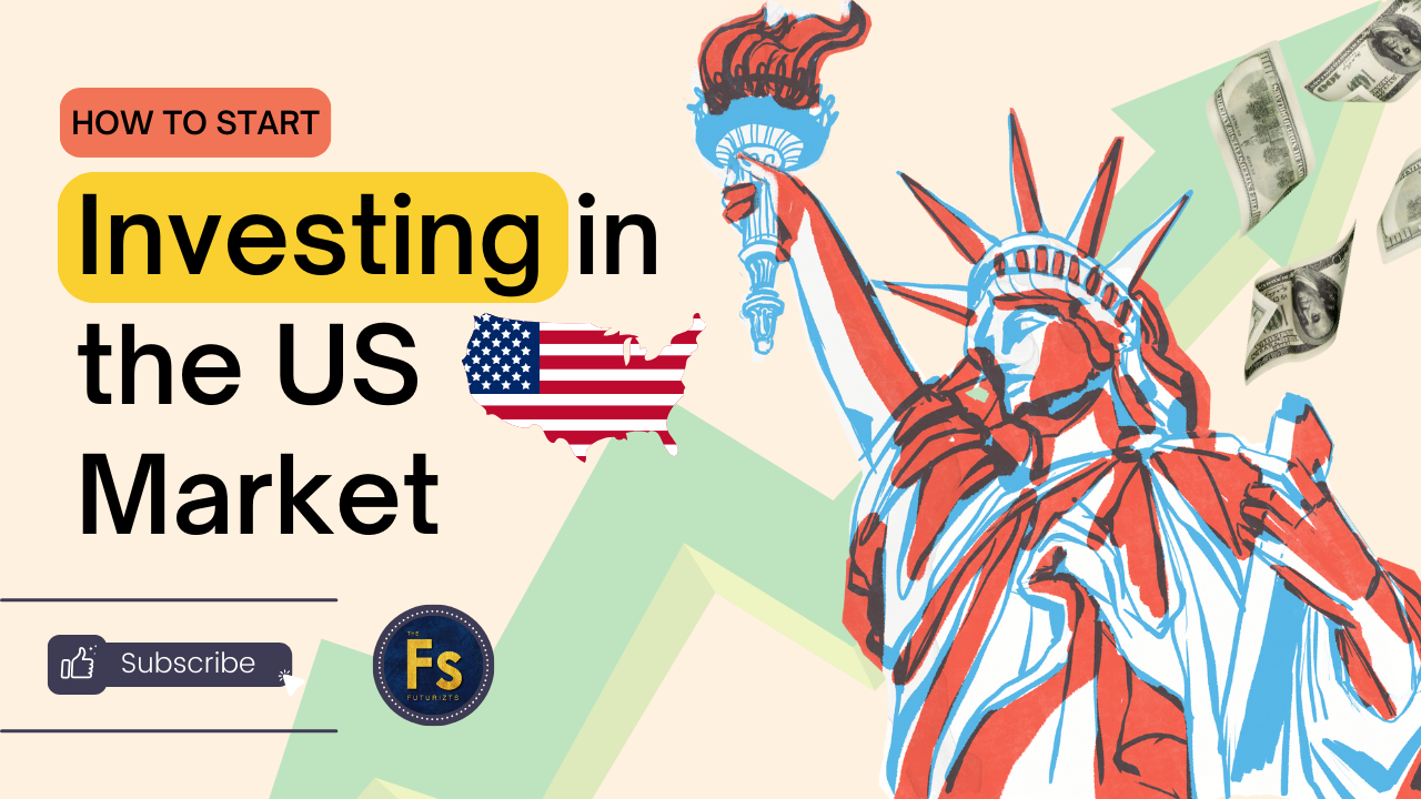 How to Start Investing in the US Market?