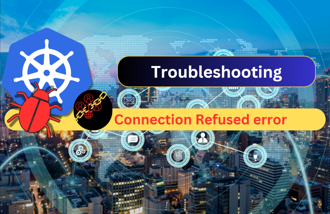 Error #6: Connection Refused Troubleshoot and Fix