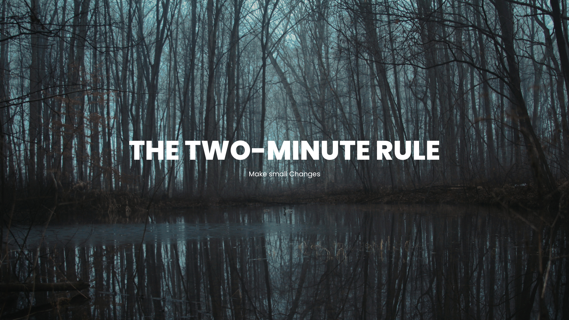 The Two-Minute Rule