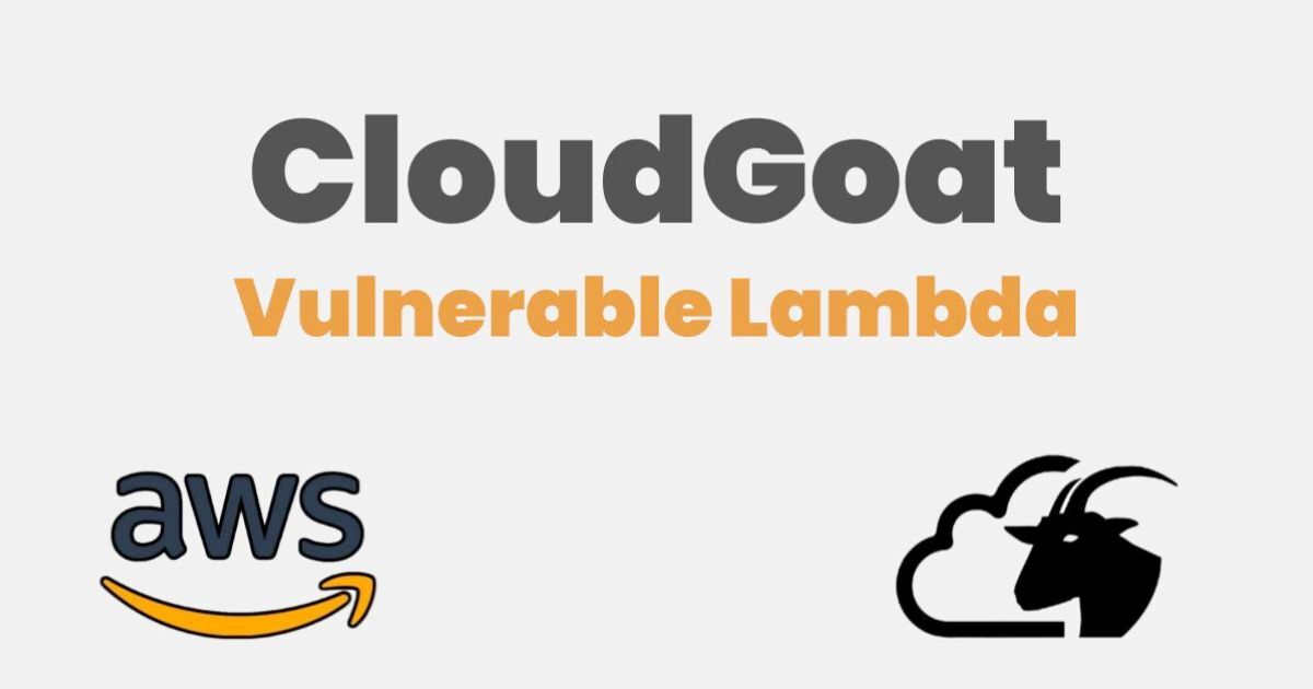 CloudGoat Vulnerable Lambda Walkthrough
