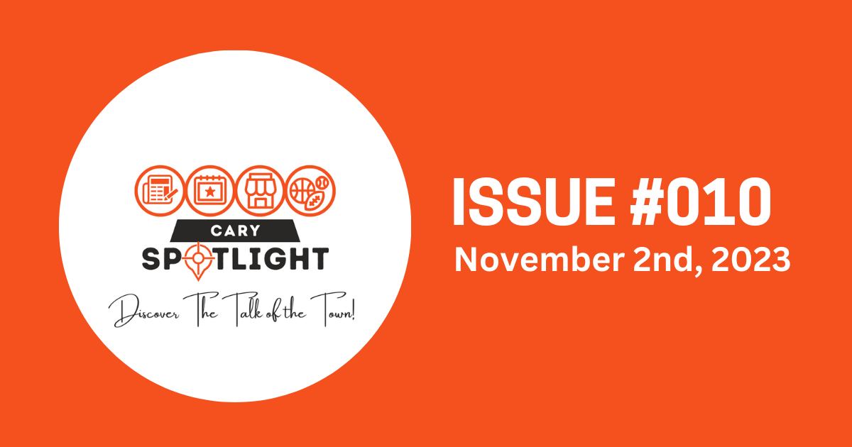 Cary Spotlight Issue #010