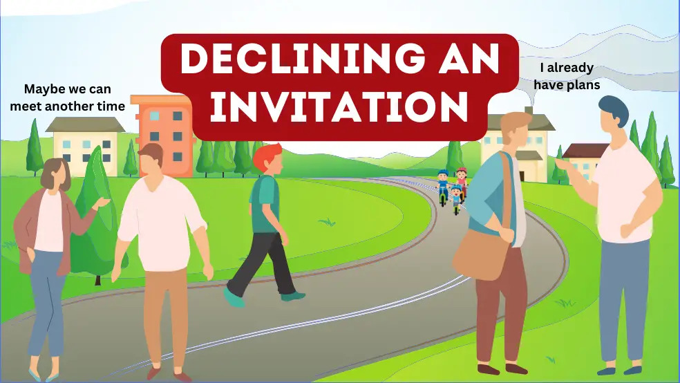 Turning Down Invitations? Do It Politely and Confidently
