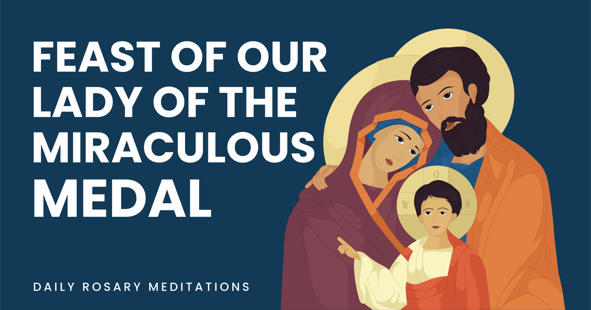 Feast of Our Lady of the Miraculous Medal