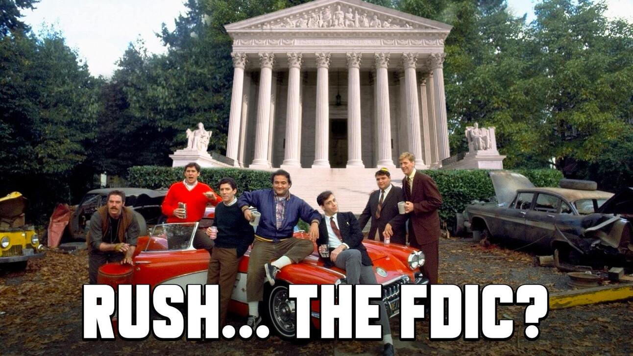 🌊 The FDIC Has a… Partying Issue?