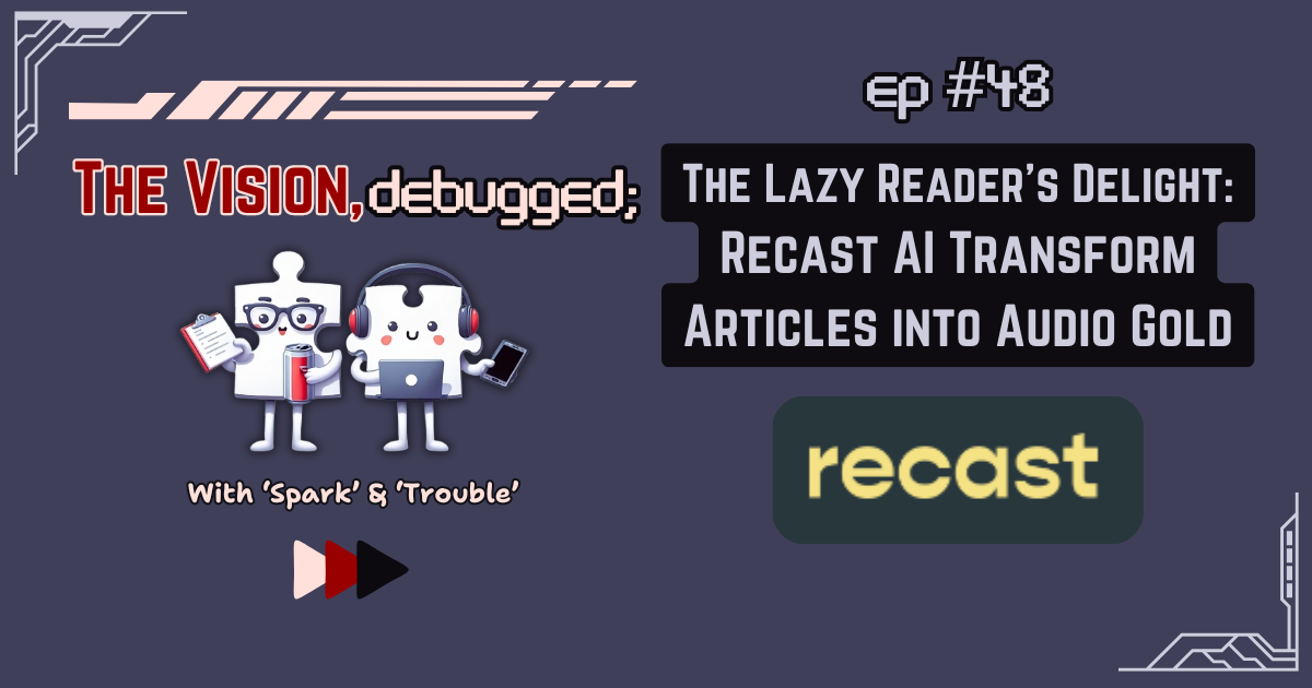 The Lazy Reader's Delight: Recast AI Transform Articles into Audio Gold
