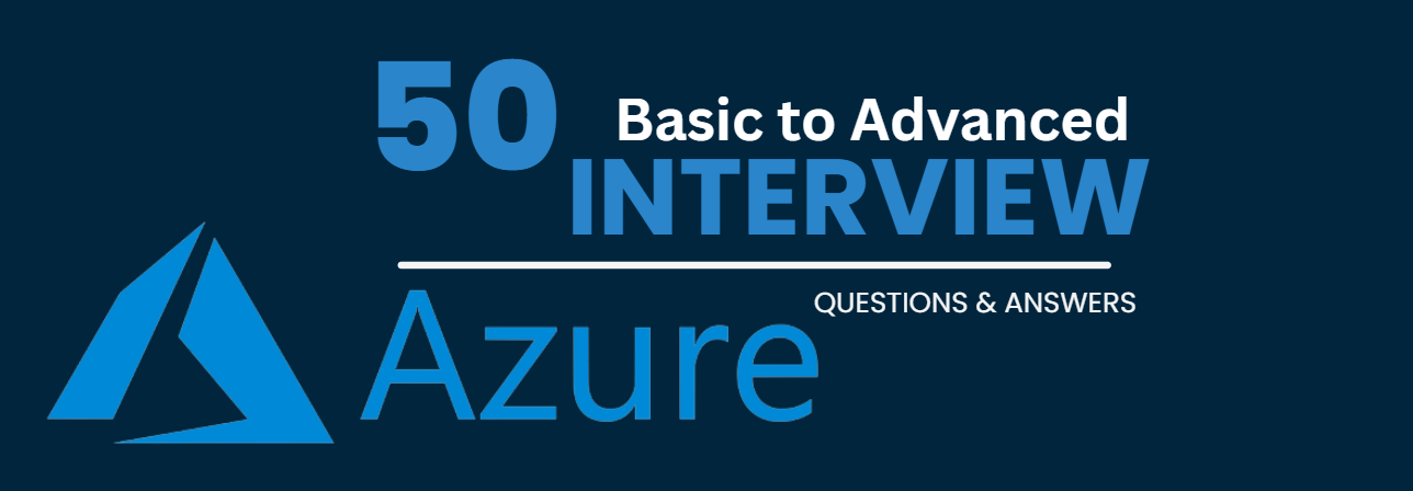 50 Azure Questions- Must to know