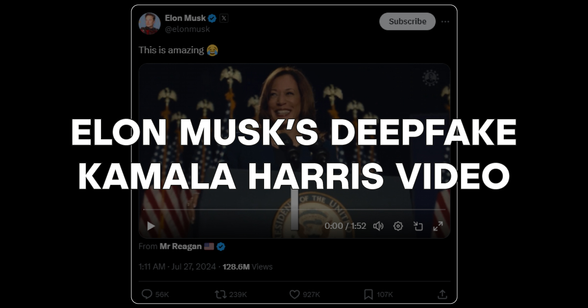 Elon Musk's controversial deepfake Kamala Harris video