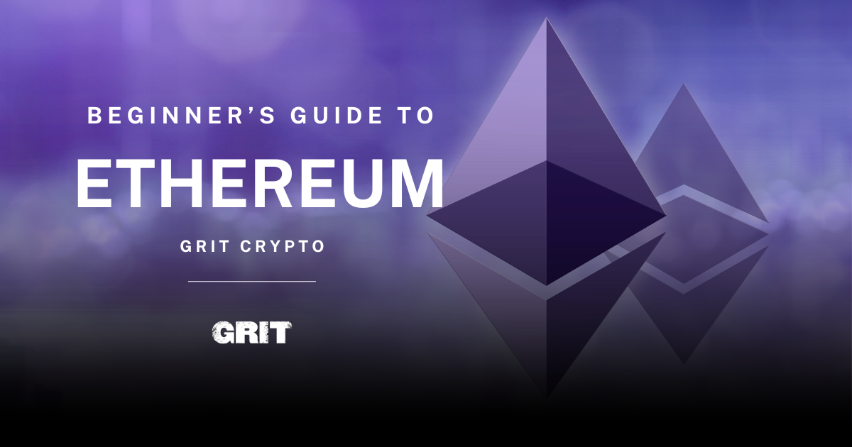 Beginner's Guide To Ethereum