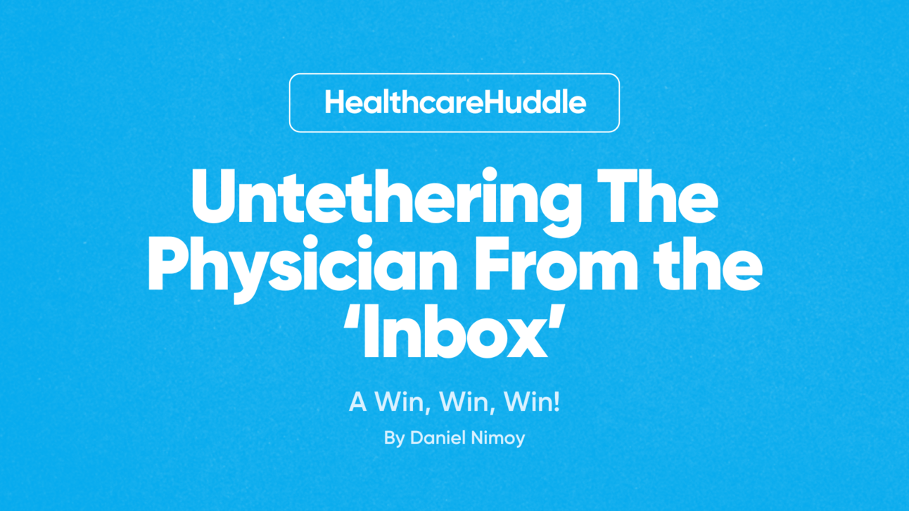 Reducing Physician Burnout: Fixing EHR Inbox Overload
