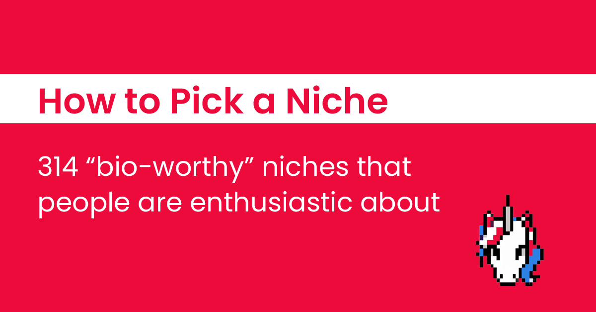 How to Pick a Niche: Look for Enthusiasts